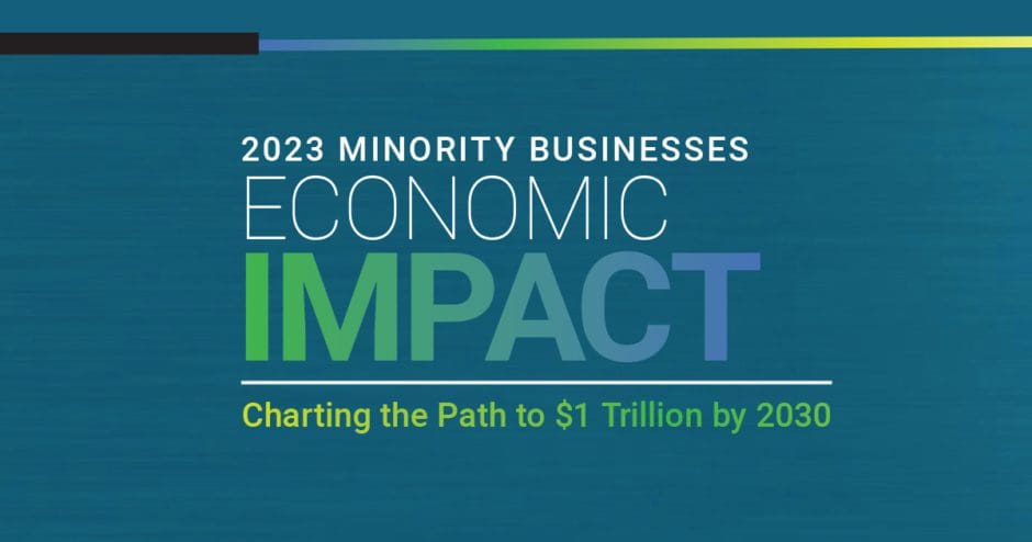 NMSDC Releases the 2023 Minority Businesses Economic Impact Report - NMSDC